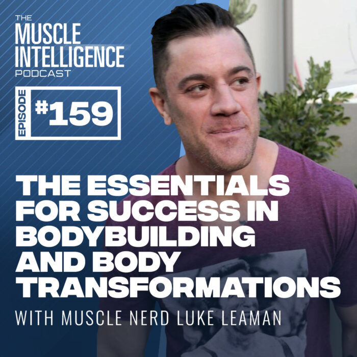 159 - The Essentials for Success in Bodybuilding and Body ...