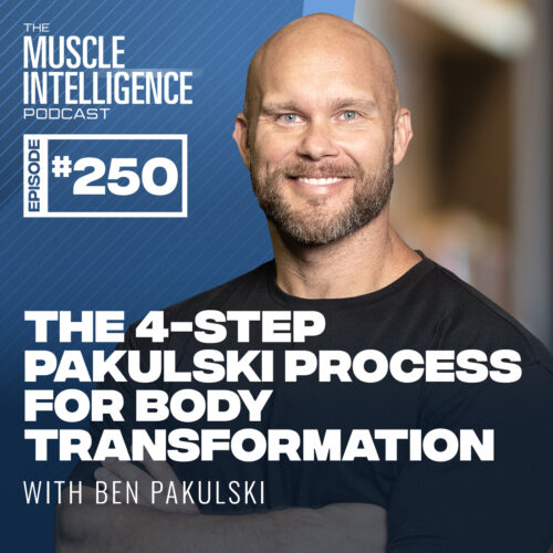 The 4-Step Pakulski Process for Body Transformation