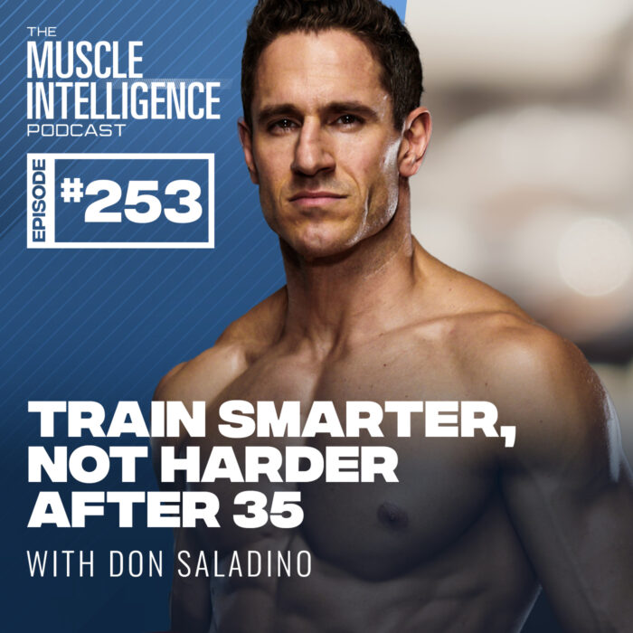 Train Smarter, Not Harder After 35 with Don Saladino