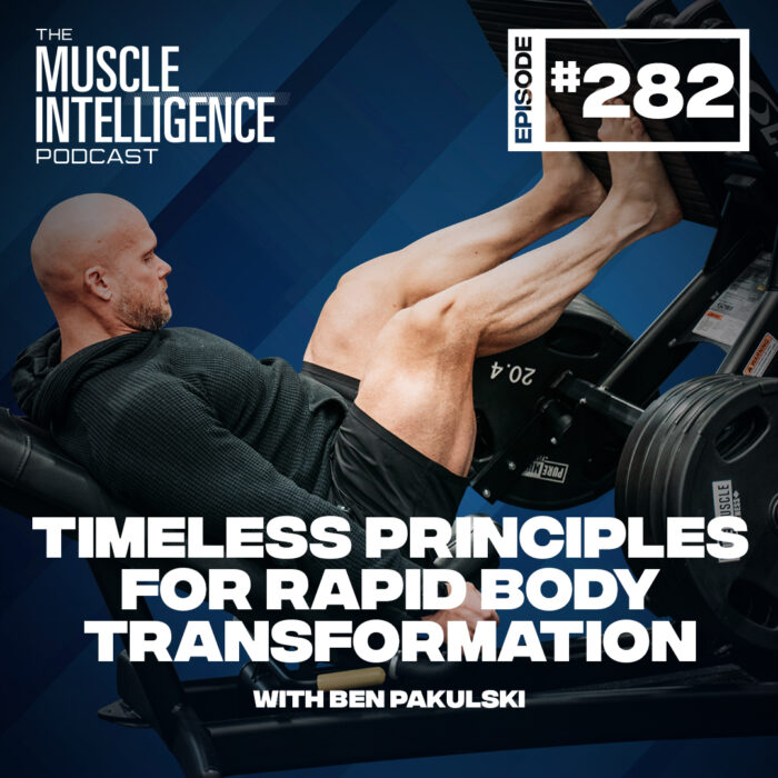 Timeless Principles for Rapid Body Transformation #282