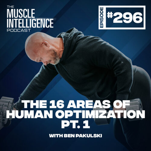 The 16 Areas of Human Optimization Pt. 1 #296